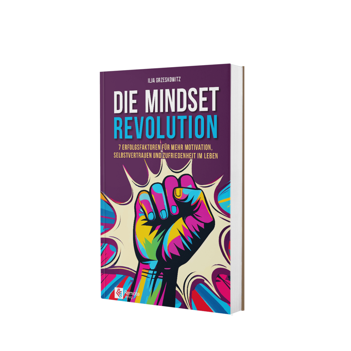 Das Mindset Buch Für Veränderung In Balance